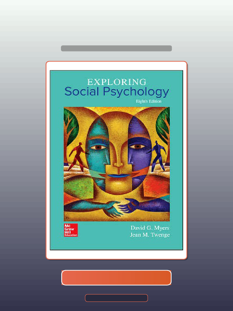 Test Bank For Exploring Social Psychology 8th Edition Myers HQ File ...