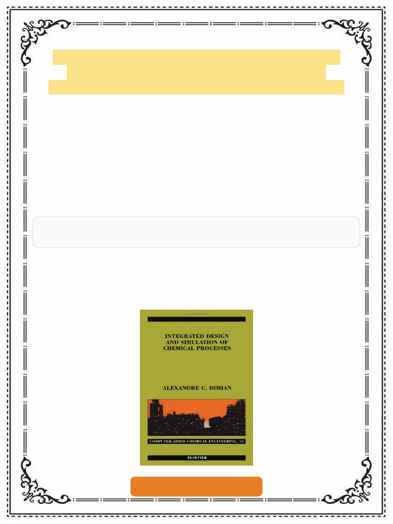 Integrated Design and Simulation of Chemical Processes 1st Edition ...