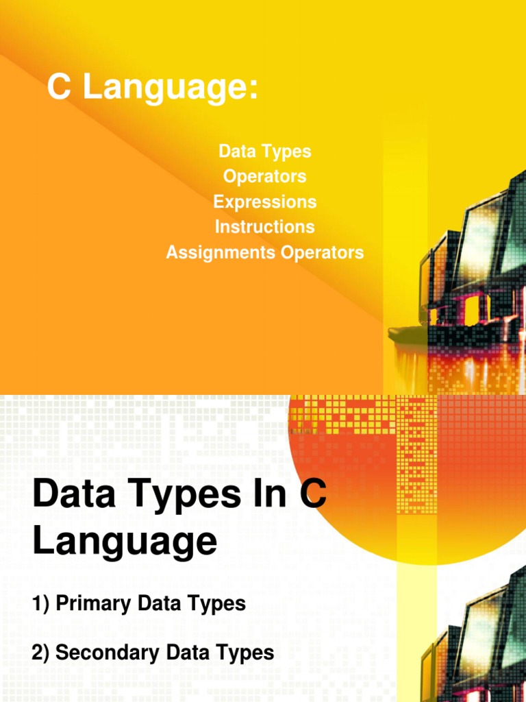 C Language:: Data Types Operators Expressions Instructions Assignments Operators | Download Free ...
