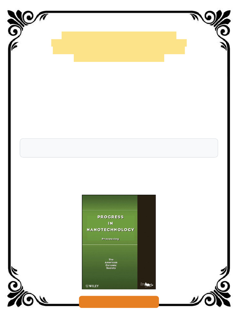 Progress in Nanotechnology Processing Progress in Ceramic Technology ...