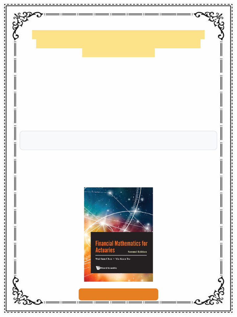 Financial Mathematics for Actuaries 2nd Edition Wai-Sum Chan eBook ...