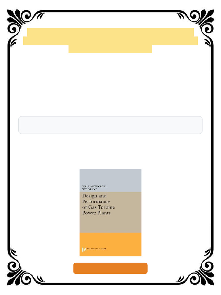 Design and Performance of Gas Turbine Power Plants William R. Hawthorne ebook scholarly edition ...