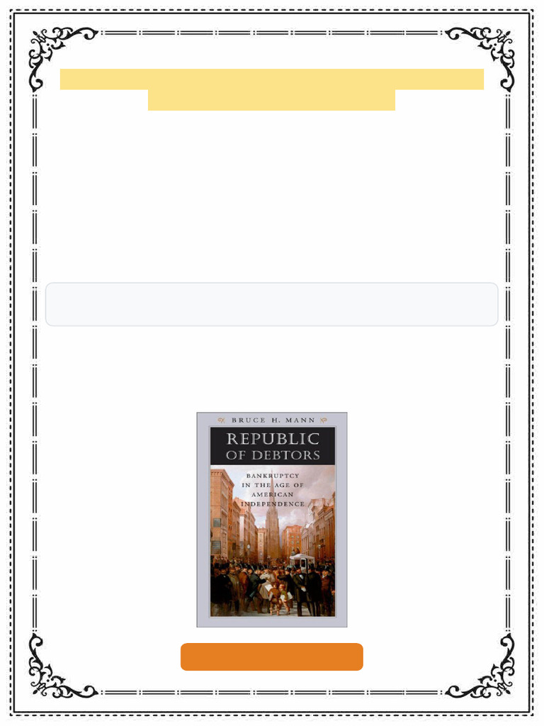 Republic of Debtors Bruce H. Mann Ebook Extended Release Pack | PDF ...