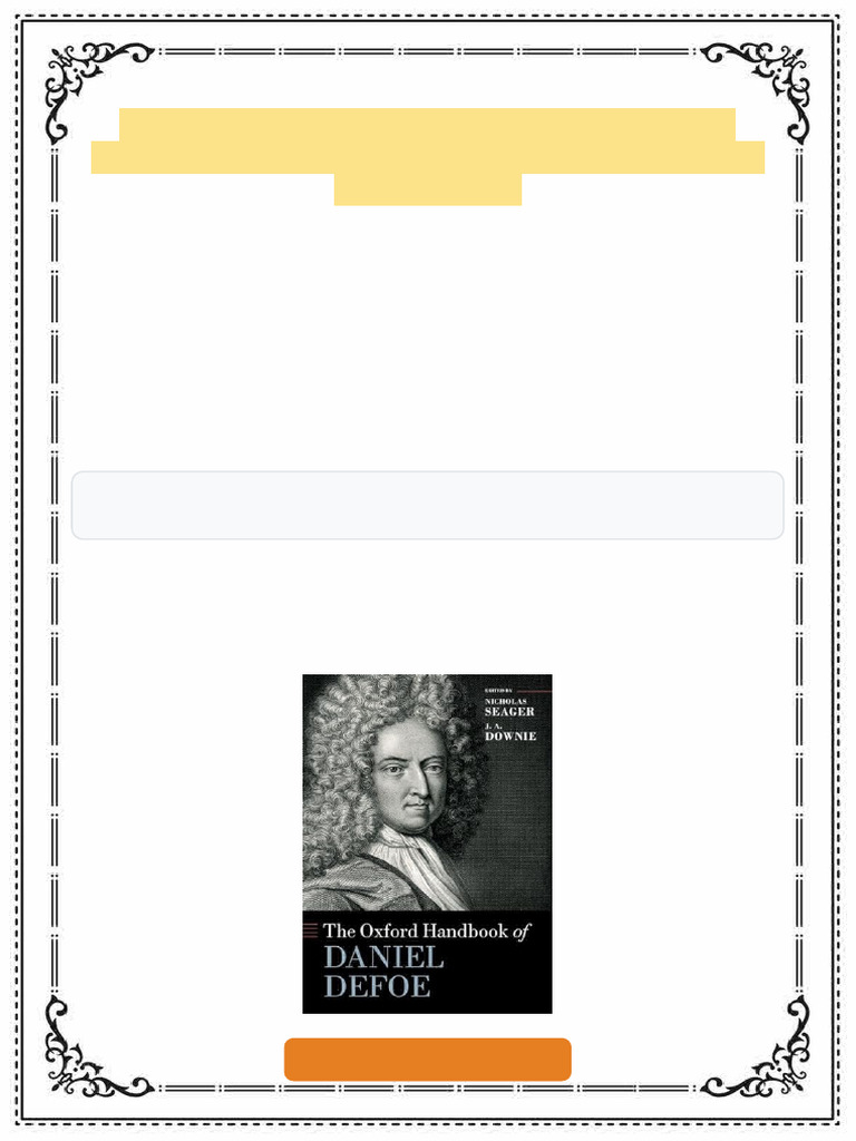 The Oxford Handbook of Daniel Defoe (Oxford Handbooks) Seager ebook ...