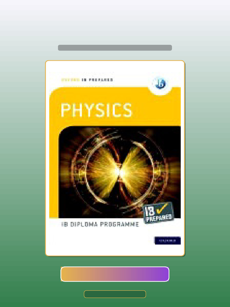 Test Bank For Oxford IB Diploma Programme IB Prepared Physics David ...
