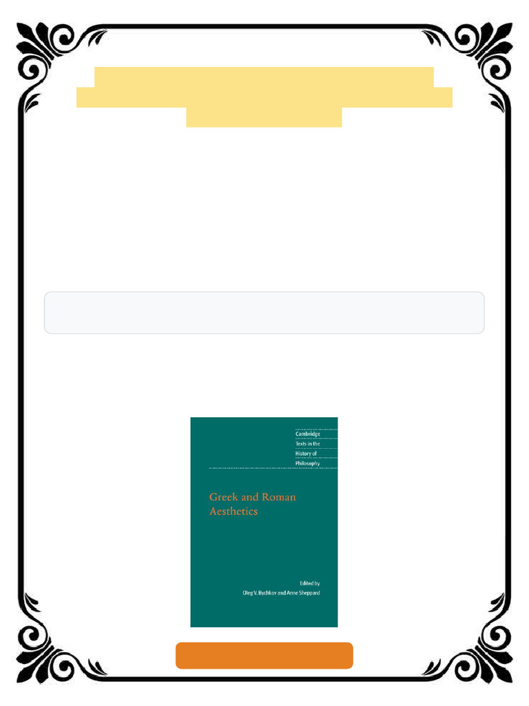 Greek and Roman Aesthetics 1st Edition Oleg V. Bychkov Ebook 4K PDF ...
