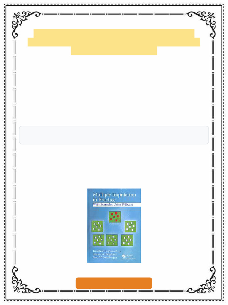 Multiple Imputation in Practice Using IVEware First Edition Berglund ...