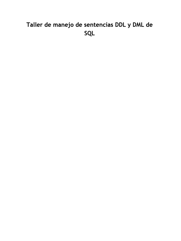 Taller - DDL - DML - SQL Santigo Vargas Ruiz - PDF 1 | PDF | SQL ...