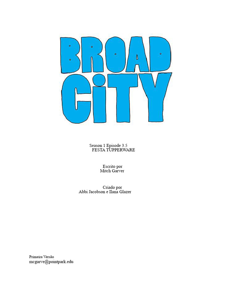 Broad City Spec Script "Festa de Tupperware" | PDF | Abraham Lincoln