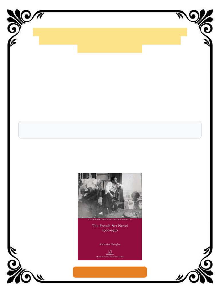 The French Art Novel 1900 1930 1st Edition Katherine Schingler ebook ...