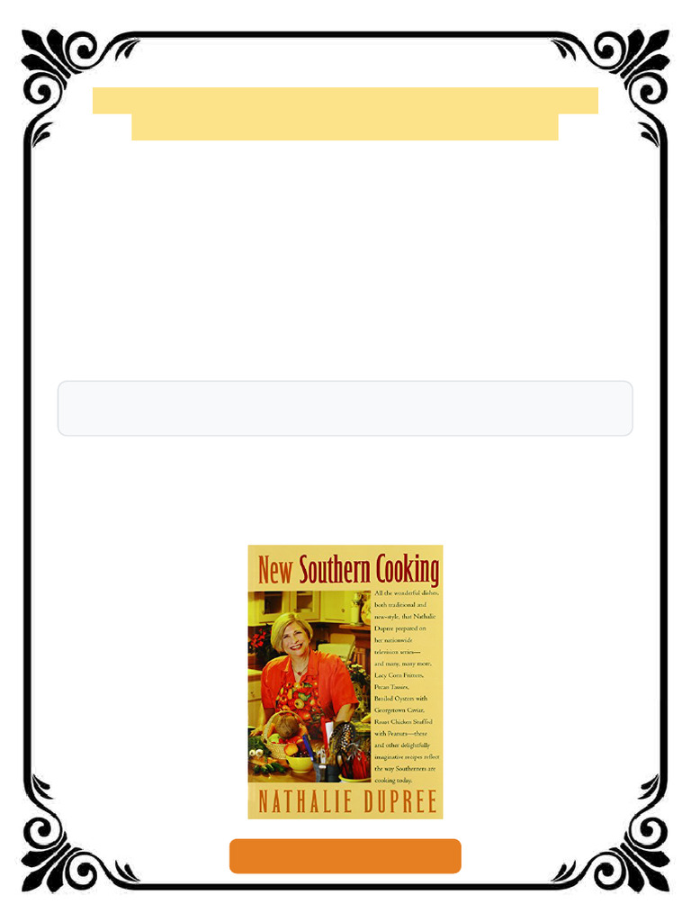 New Southern Cooking Nathalie Dupree Ebook Newest Digital File | PDF ...