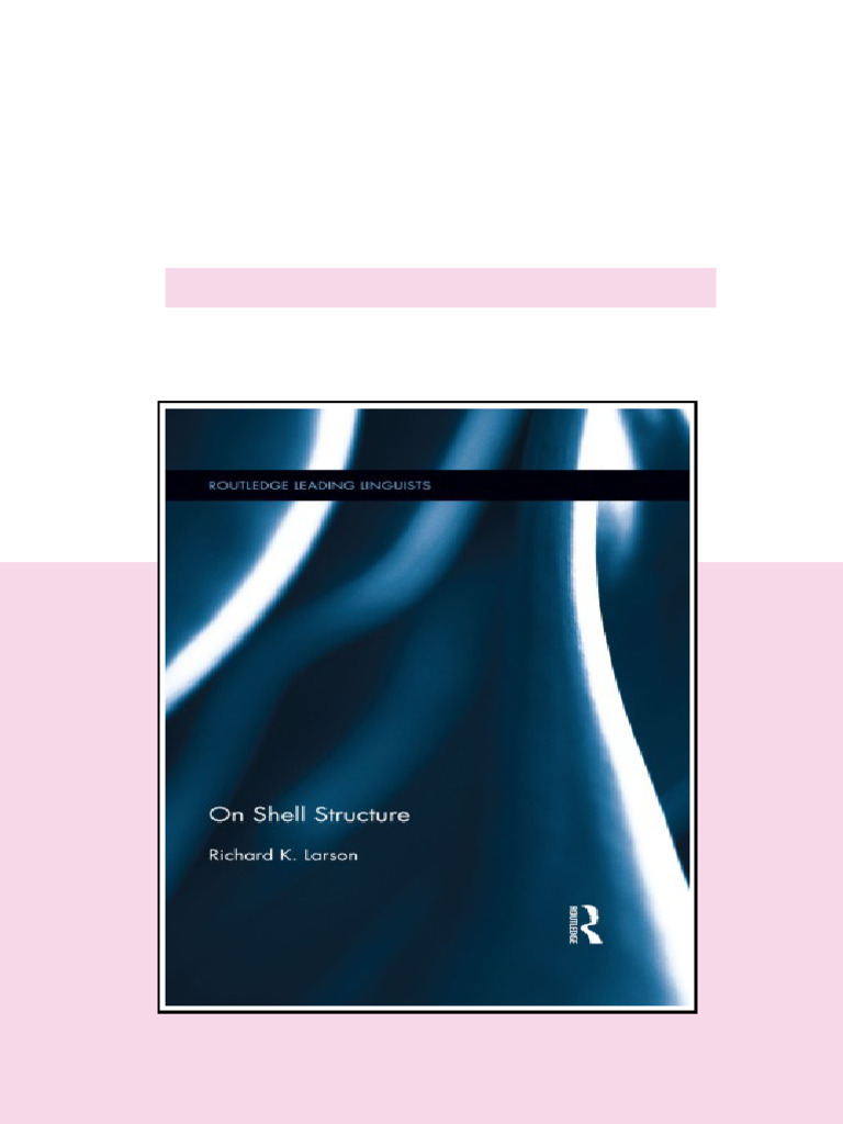 On Shell Structure 1st Edition Richard K. Larson - ebook and textbook ...