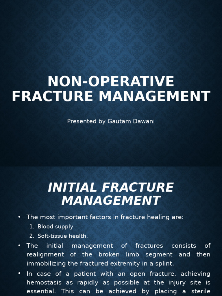 Non-Operative Fracture Management Guide | PDF | Musculoskeletal System ...