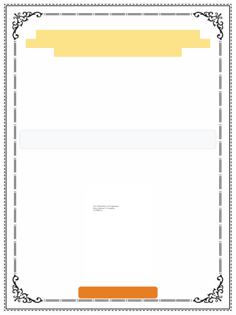 The Chemistry of Fragrances From Perfumer to Consumer 2nd Edition ...
