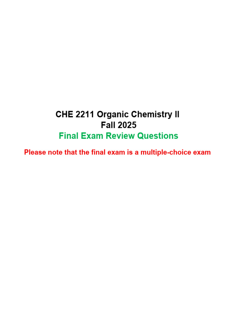 CHE 2211_Final Exam Review Questions_Fall 2025 | PDF | Amine | Ketone