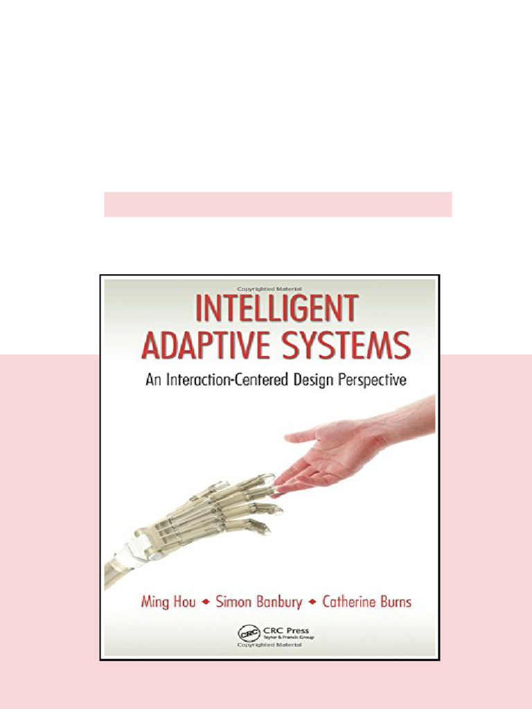 Intelligent Adaptive Systems An Interaction Centered Design Perspective ...