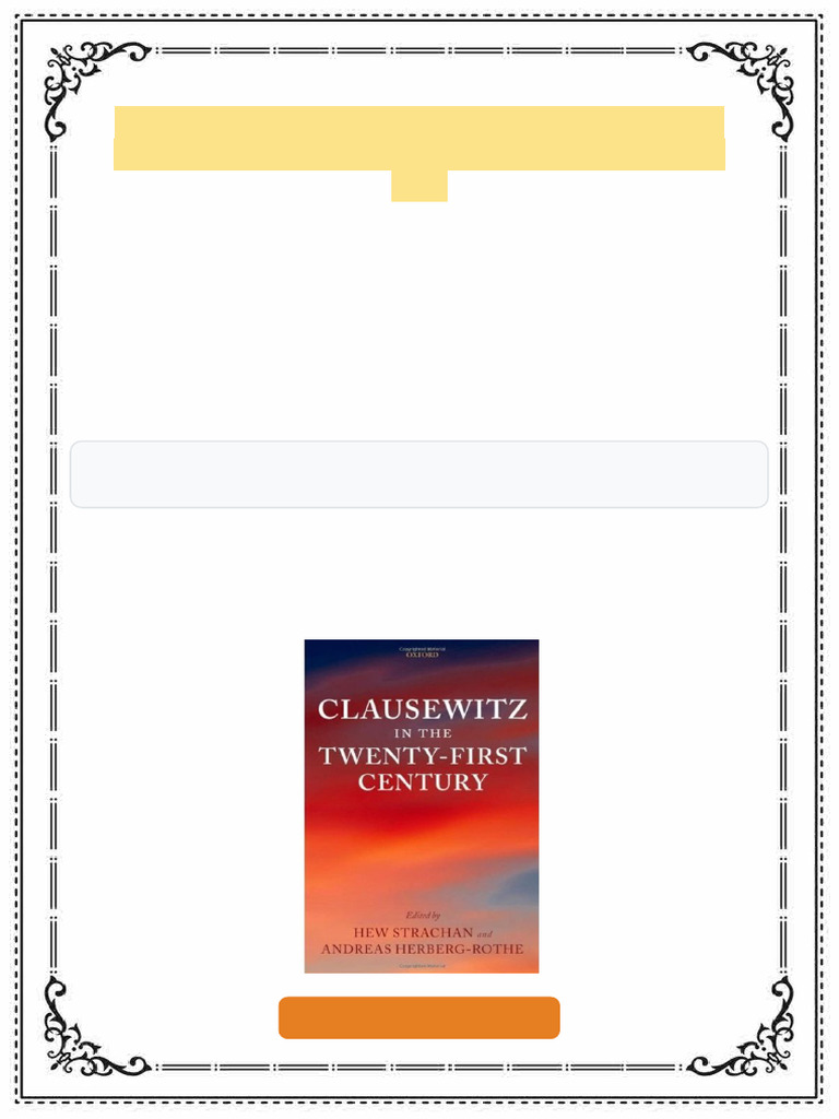 Clausewitz in The Twenty First Century Hew Strachan Ebook Reader Ready ...
