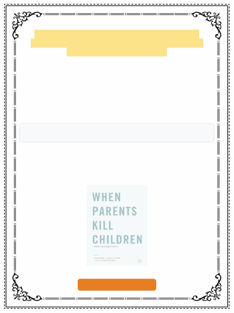 When Parents Kill Children: Understanding Filicide 1st Edition Thea ...