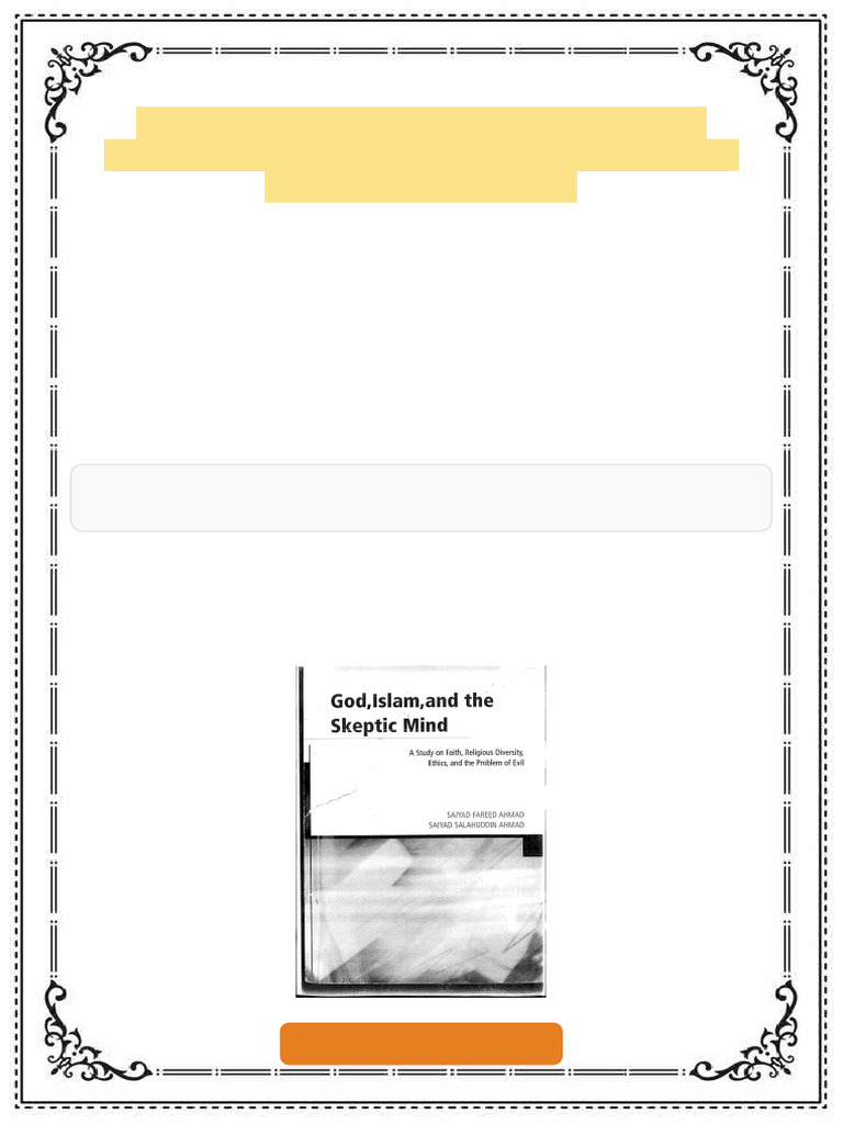 God Islam and the Skeptic Mind First Edition Saiyad Fareed Ahmad ebook ...