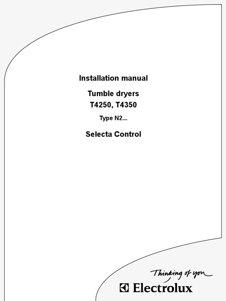 Installation Manual Tumble Dryers T4250, T4350 Selecta Control | PDF