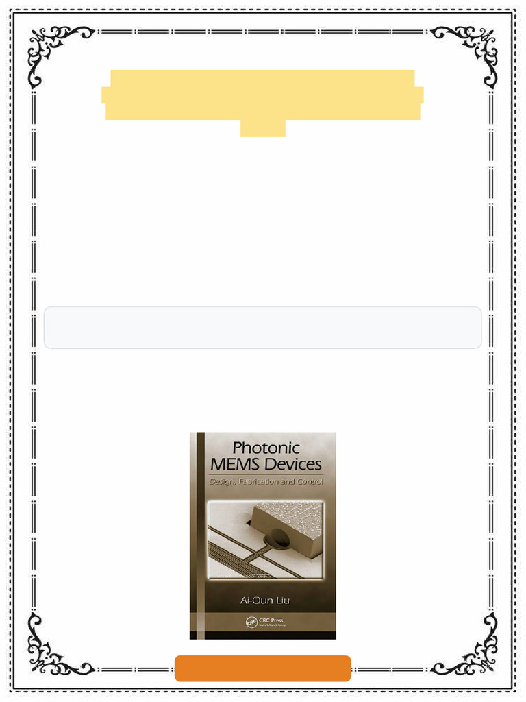Photonic MEMS Devices Design Fabrication and Control Optical Science ...