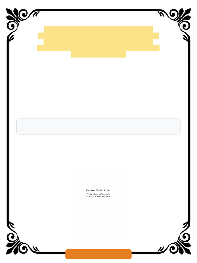 Computer Algebra Recipes An Introductory Guide to the Mathematical ...