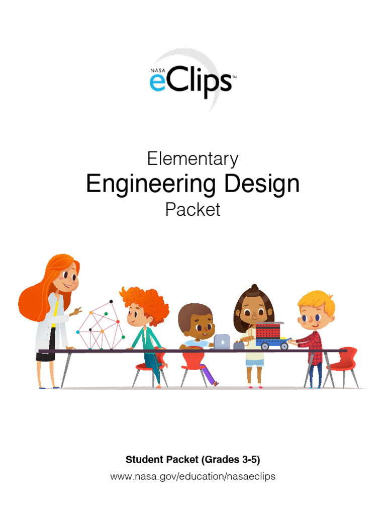 NASA EClips Elementary Engineering Design Packet Aug 2022 | PDF ...