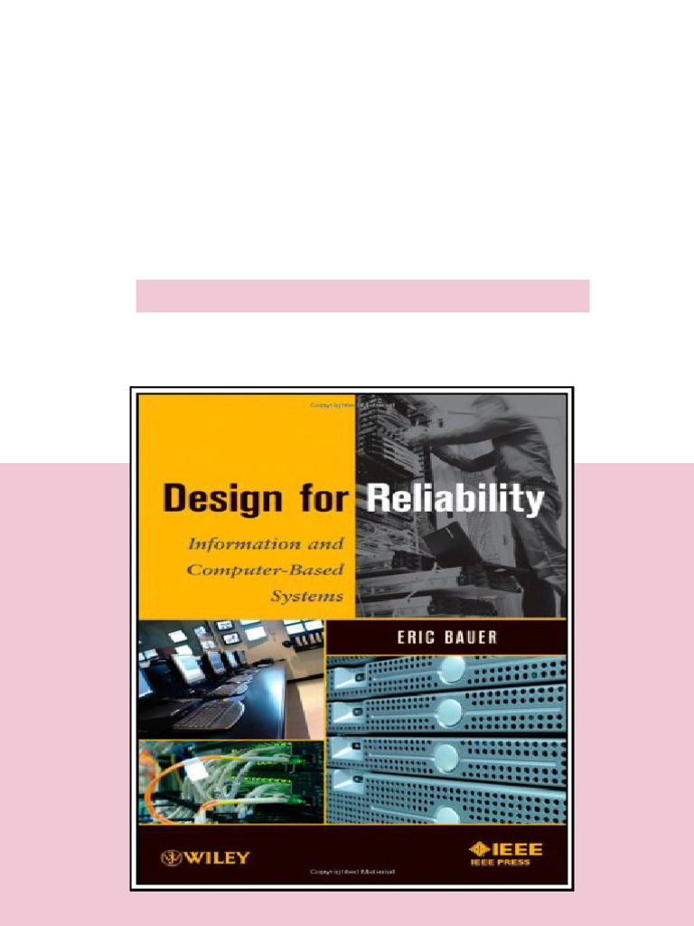 Design for Reliability Information and Computer Based Systems 1st ...