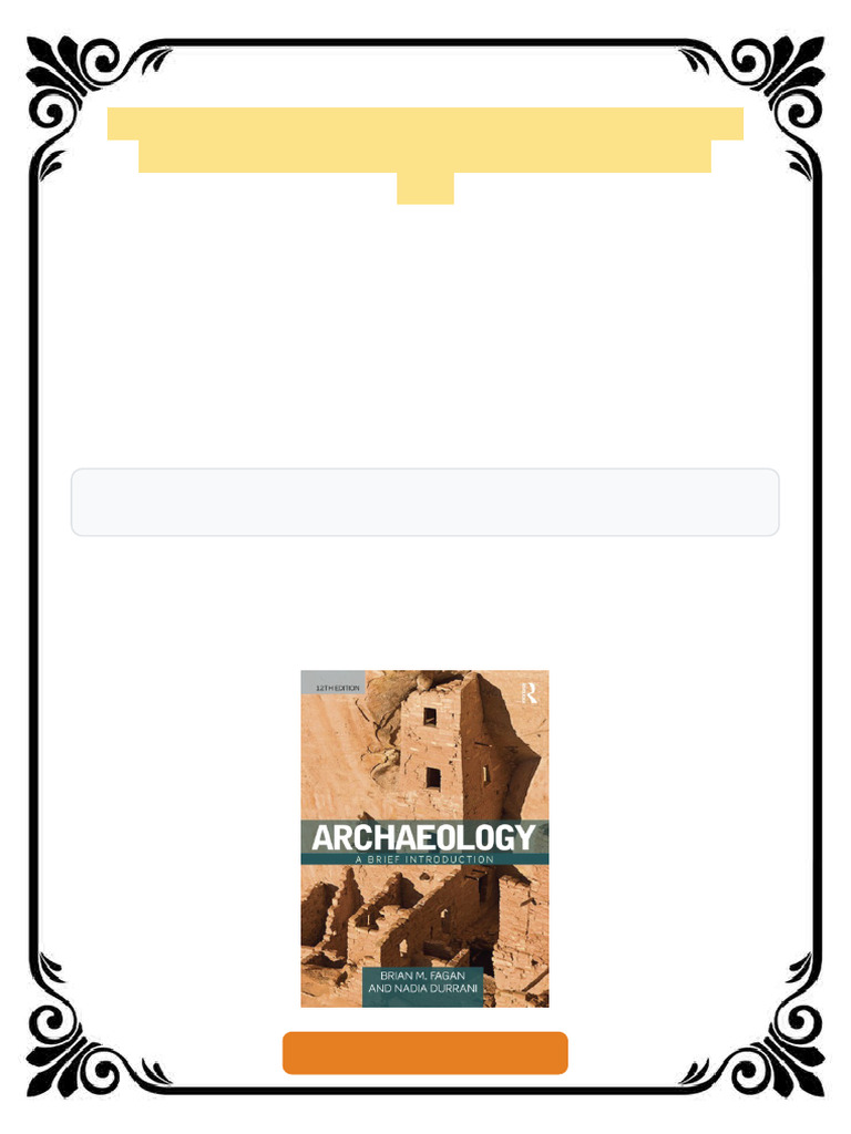 Archaeology a brief introduction Twelfth Edition Durrani ebook ready to ...