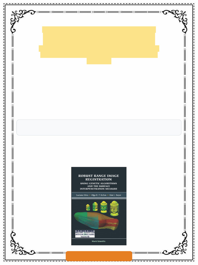 Robust Range Image Registration Using Genetic Algorithms And The Surface Interpenetration ...