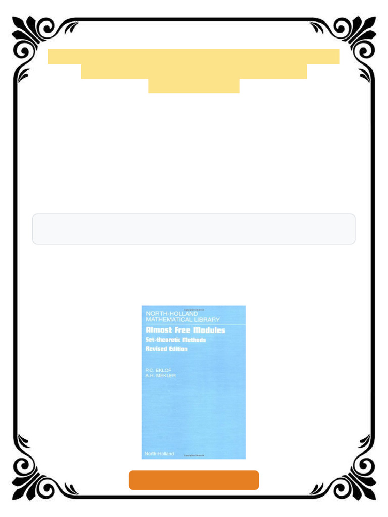 Almost Free Modules Set theoretic Methods P.C. Eklof ebook complete ...