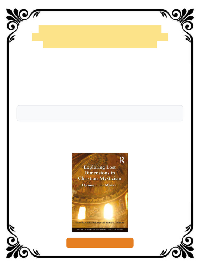 Exploring Lost Dimensions in Christian Mysticism 1st Edition Louise ...