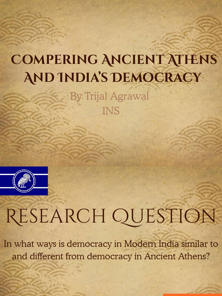 Compering Ancient Athens and India's Democracy PDF | PDF | Democracy ...