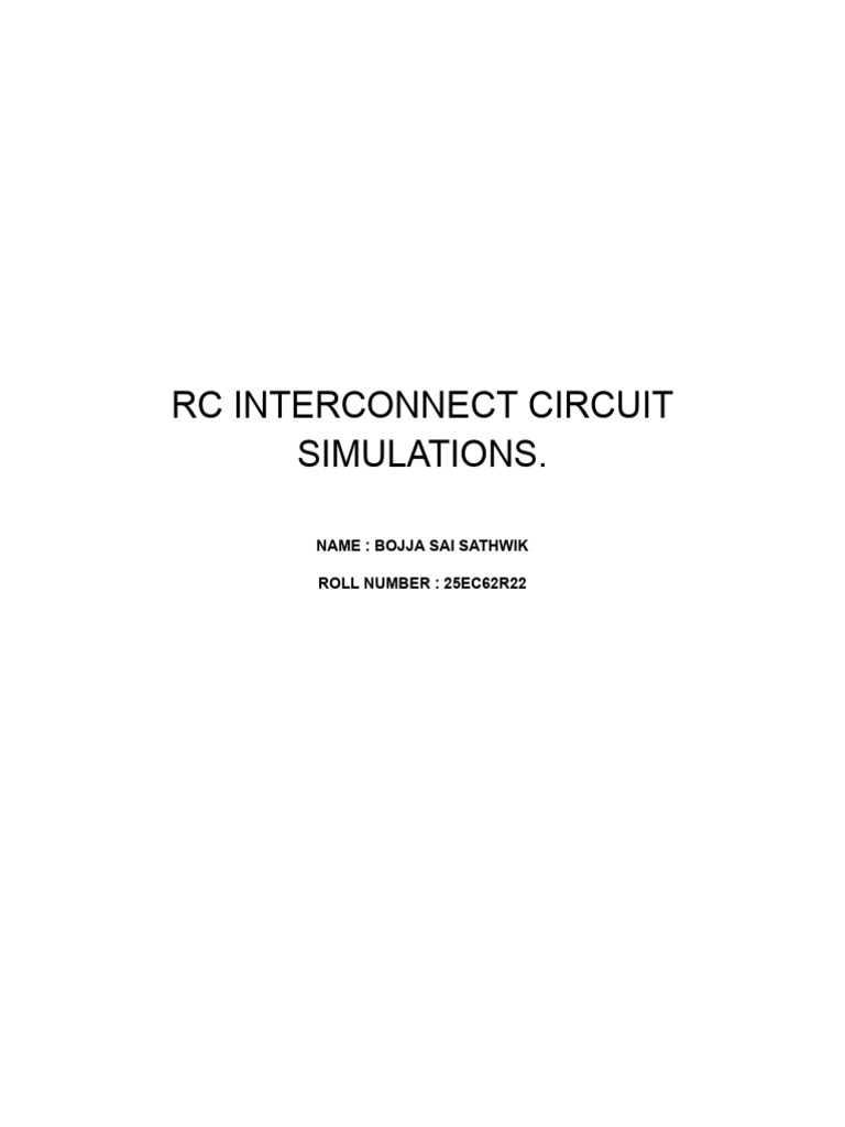 RC Interconnect Circuit Simulations Analysis | PDF | Capacitance ...