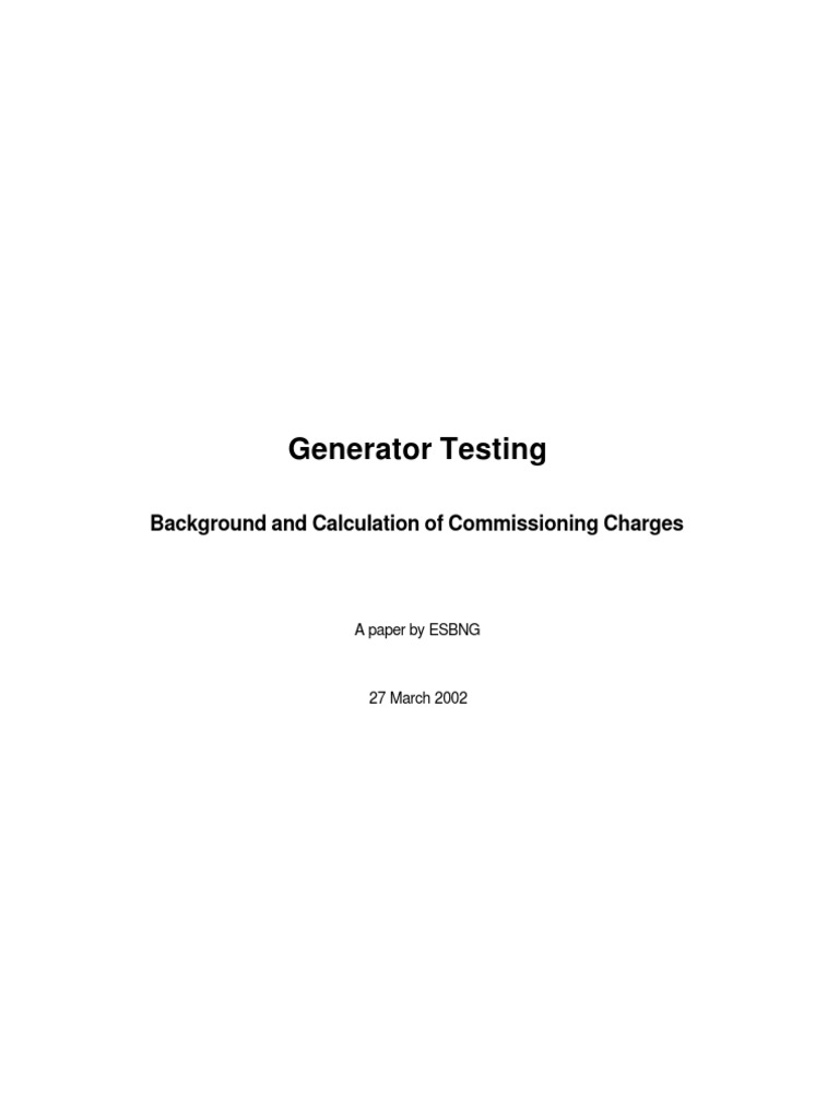 2004 Generator Testing - Background & Calculation of Commissioning ...