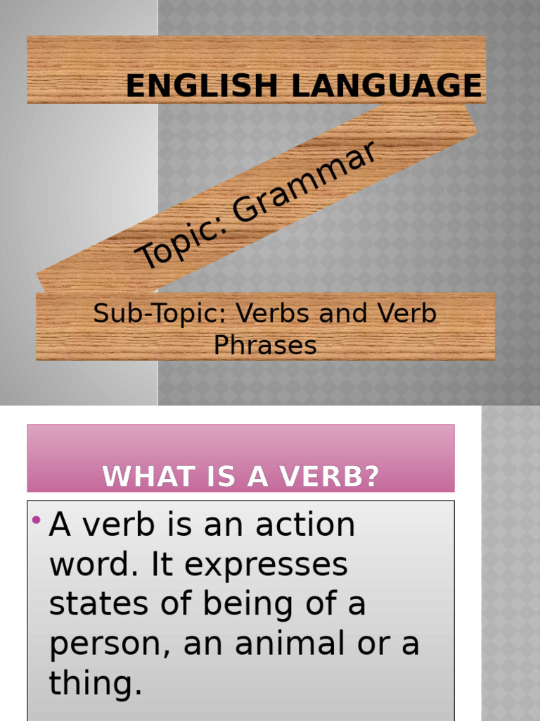 Verb and Verb Phrases | PDF | Verb | Grammatical Tense