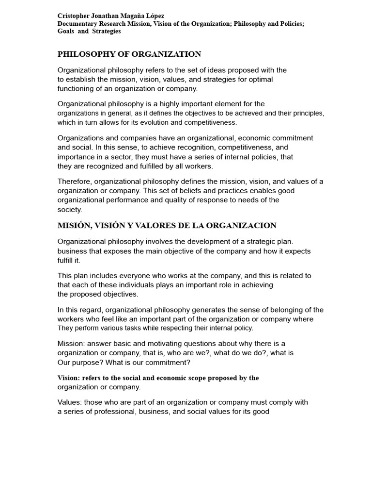 Mission, Vision of the Organization; Philosophy and Policies; and Goals ...