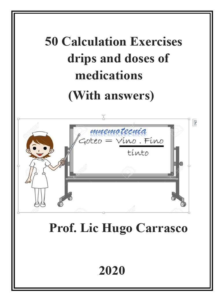 50 calculation exercises 2020 | PDF | Intravenous Therapy | Dose ...