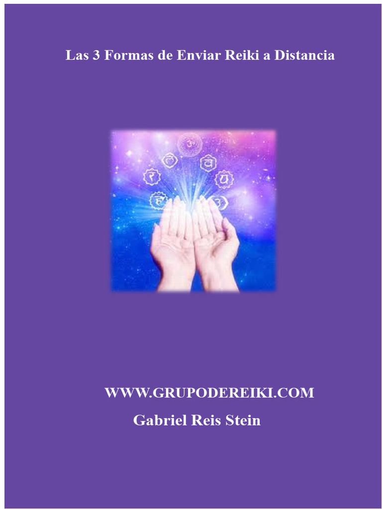 Las 3 Formas de Enviar Reiki A Distancia | PDF | Reiki | Terapias ...