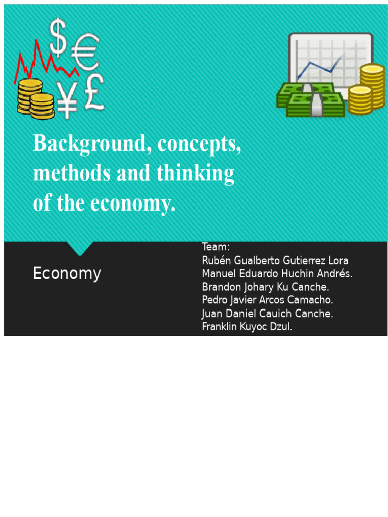 Background Concepts Methods and Thinking.pptx | PDF | Economies | Economics