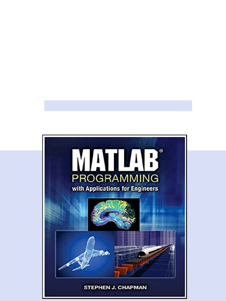 Solution Manual for MATLAB Programming with Applications for Engineers ...