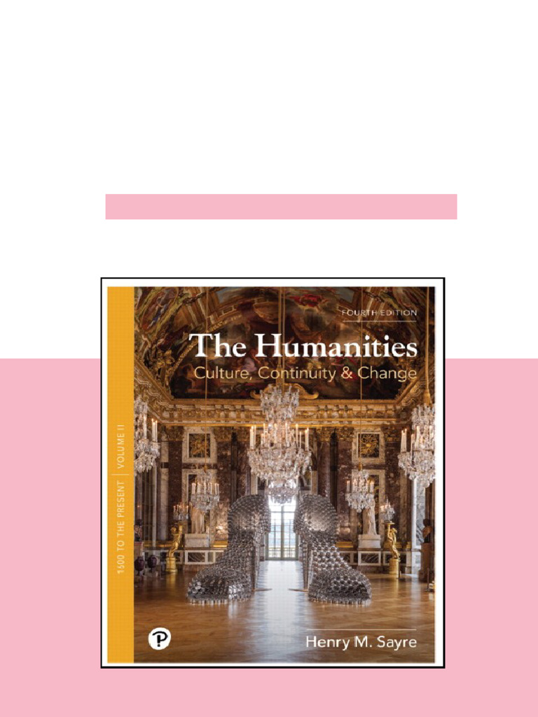 Test Bank for The Humanities: Culture, Continuity, and Change, Volume 2 ...