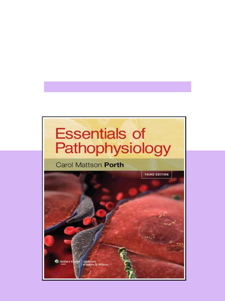 Essentials of Pathophysiology 3rd THIRD EDITION Carol Mattson Porth ...