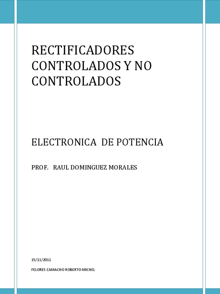 Rectificadores Controlados y No Controlados | PDF | Rectificador | Corriente eléctrica