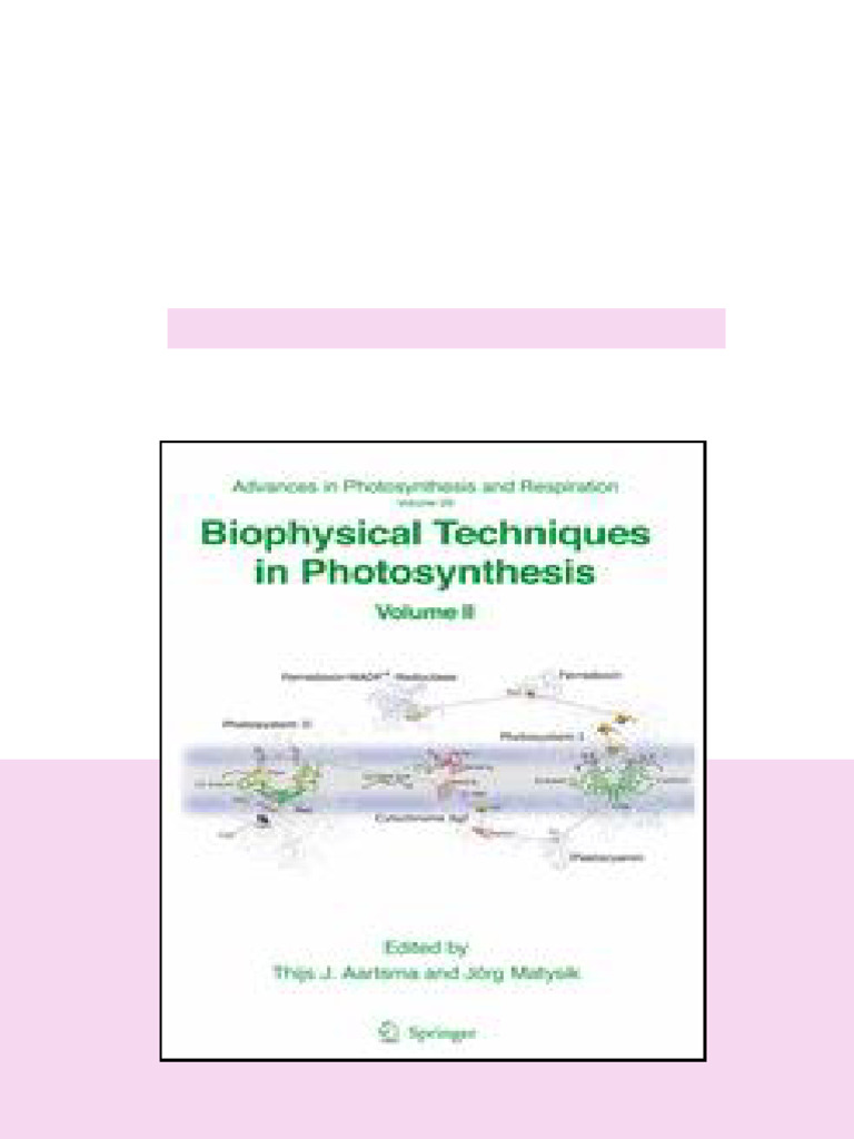 Biophysical Techniques in Photosynthesis 1st Edition Simon Scheuring ...