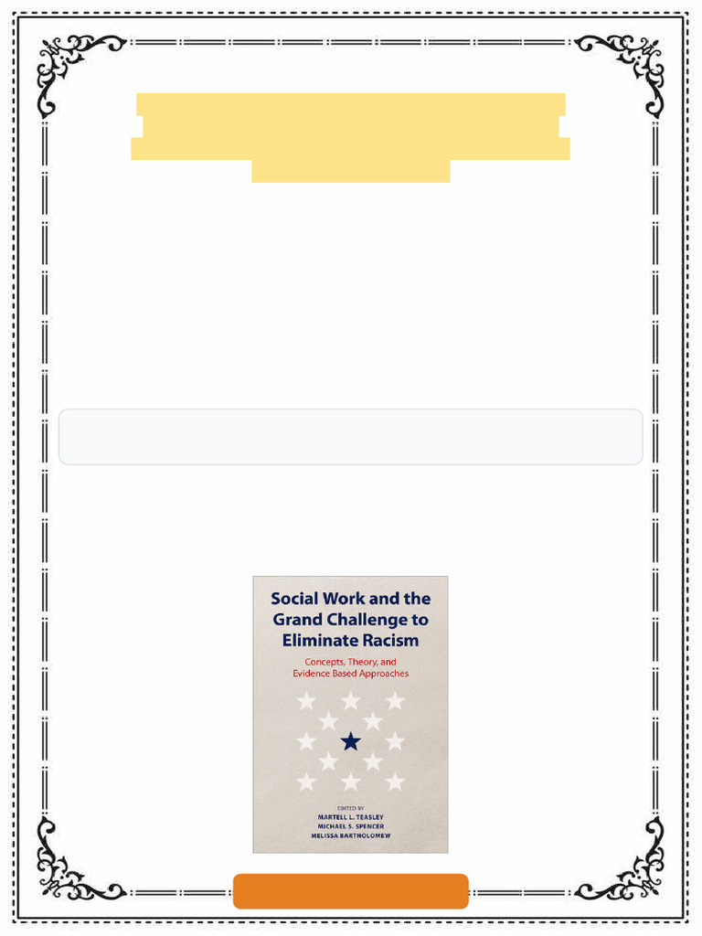 Social Work and The Grand Challenge To Eliminate Racism: Concepts ...