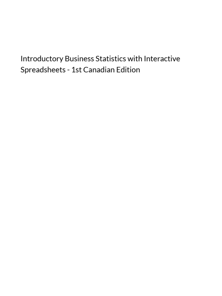 Introductory Business Statistics With Interactive Spreadsheets 1st ...