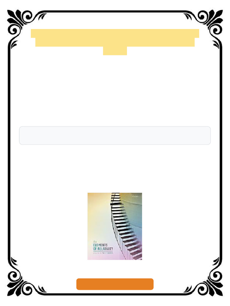 The elements of relativity First Edition David M. Wittman eBook ...