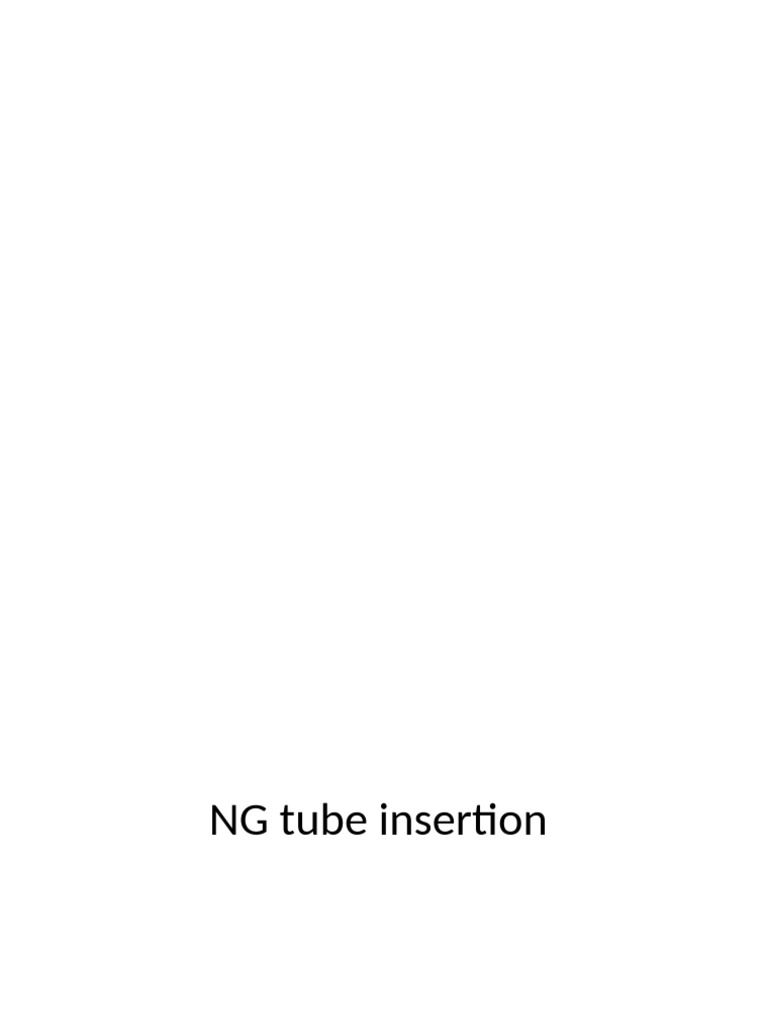 NG Tube Insertion | PDF