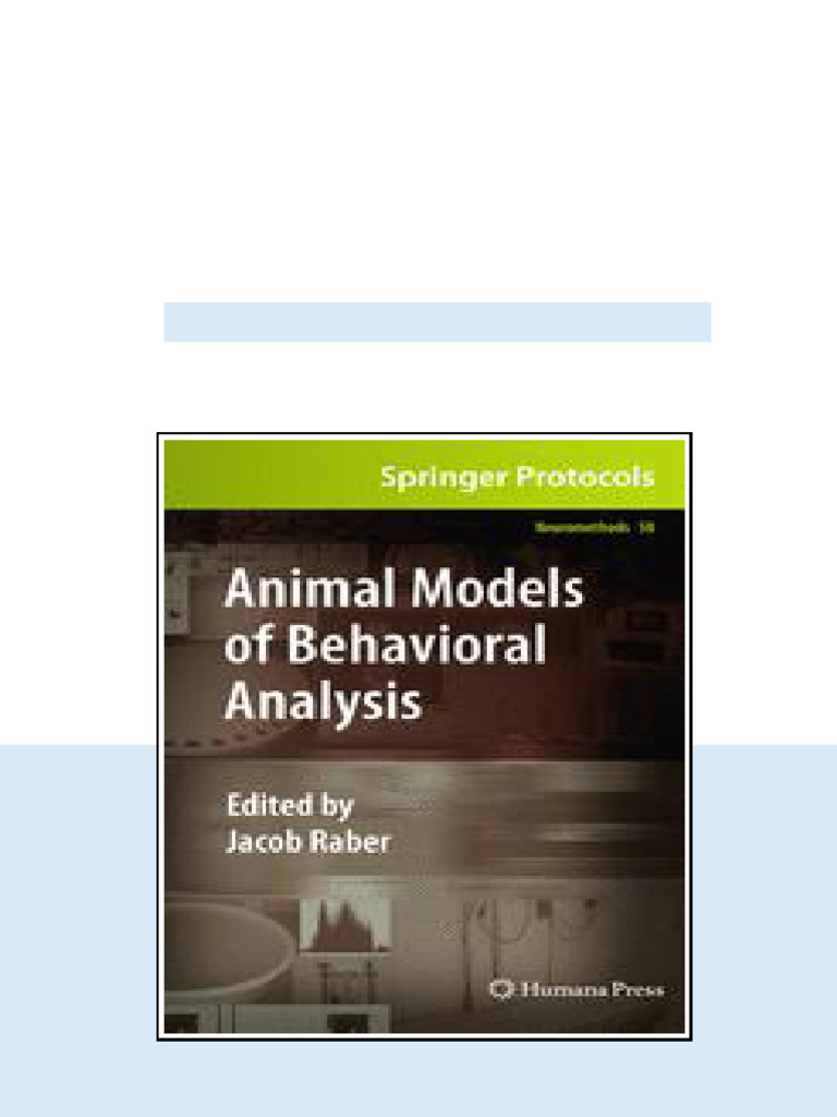 Animal Models Of Behavioral Analysis 1st Edition Kevin L Brown ...